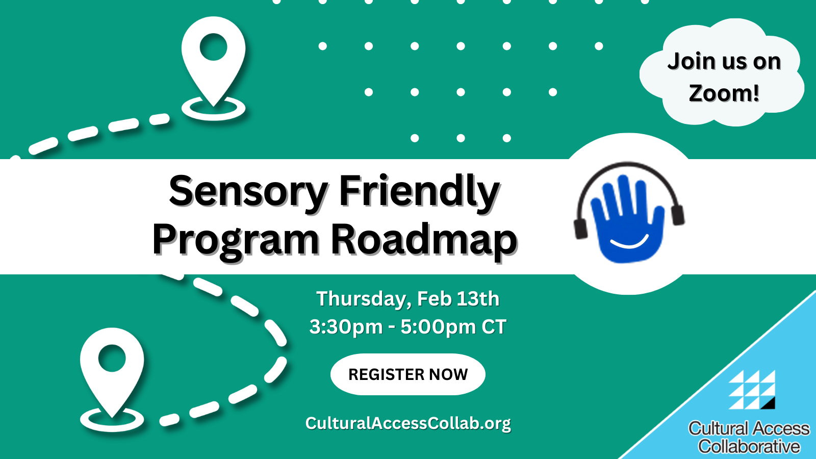 Sensory Friendly Program Roadmap - Cultural Access Collab